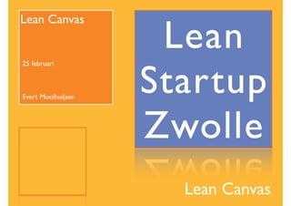 Lean canvas 25 februari | PPT