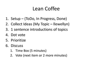 Lean coffee | PPT