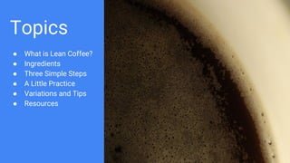 Lean Coffee | PDF
