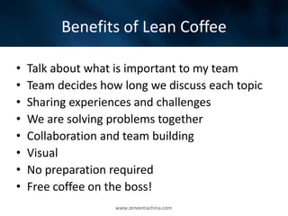Lean Coffee PPTX Lean Coffee PPTX