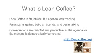 Lean coffee | PDF
