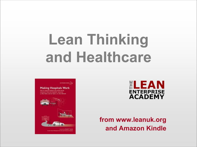 Lean Healthcare by Daniel T Jones | PDF