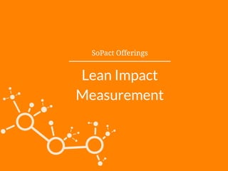 Lean impact measurement - Metrics To Impact Reporting Fast | PDF