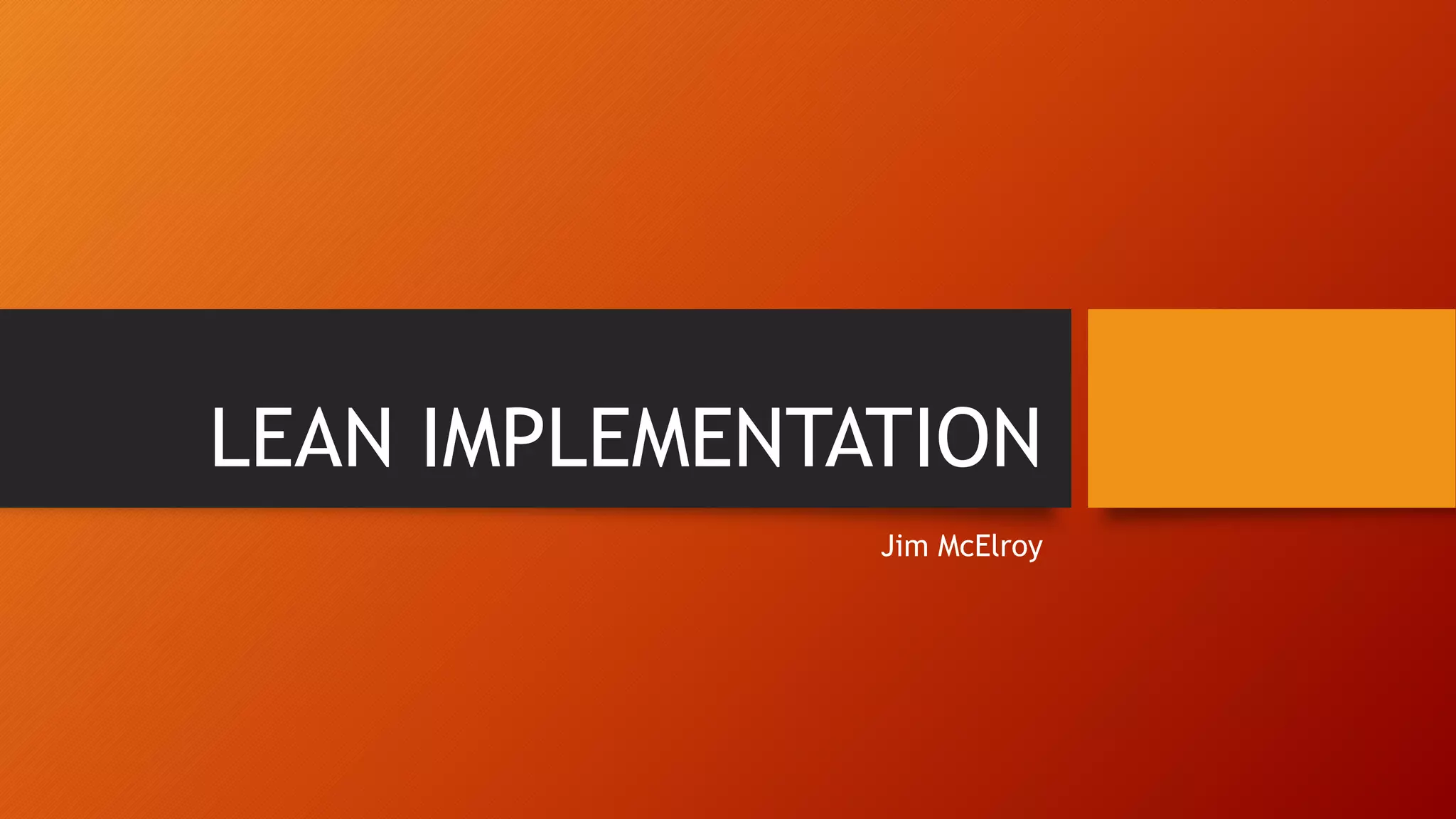 Lean Implementation-An Overview | PPTX