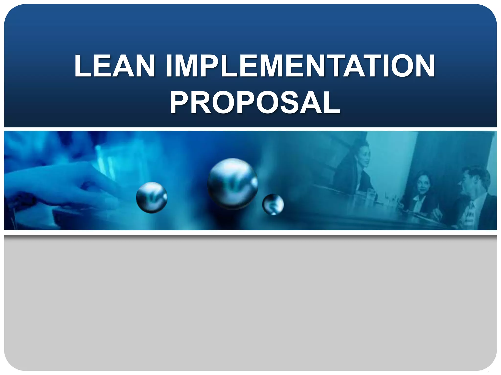 Lean implementation proposal ver 2 | PPTX