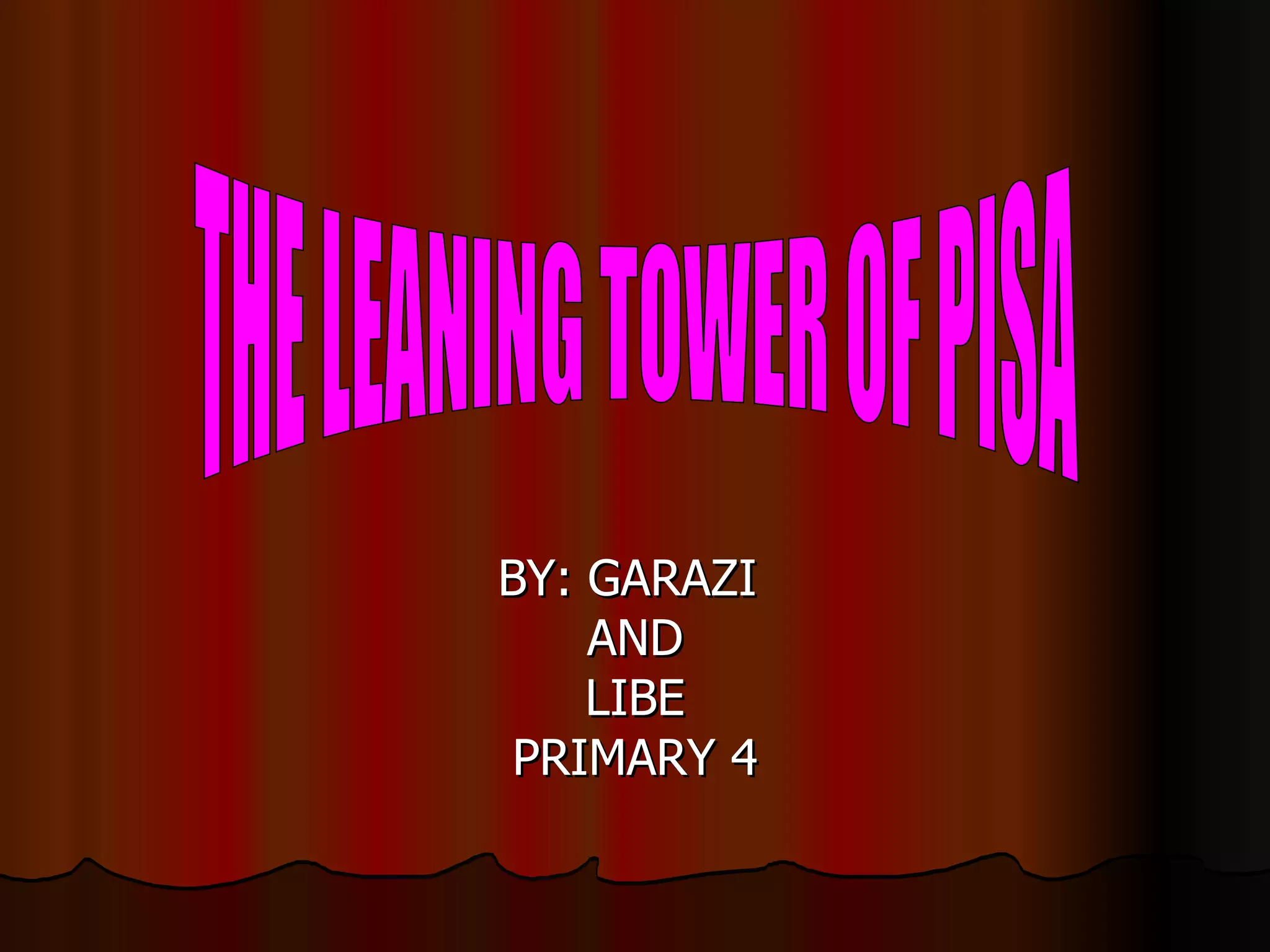 Leaning Tower Of Pisa | PPT