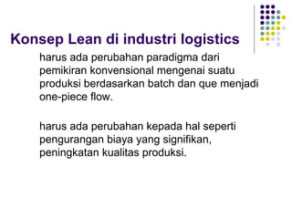Lean logistics | PPTX