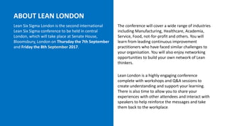 Lean SIX SIGMA London 2017 conference | PPTX