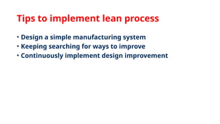 Practical Implementations of Lean Manufacturing Techniques | PPT