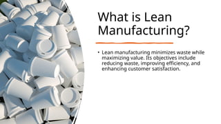 Lean Manufacturing ppt on operations.pptx
