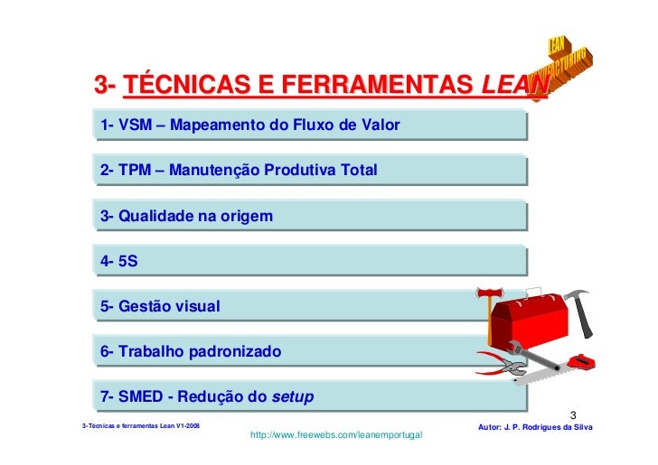 Lean manufacturing 3-técnicas e ferramentas