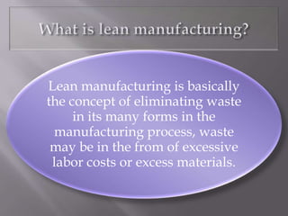 Lean manufacturing (1) | PPTX