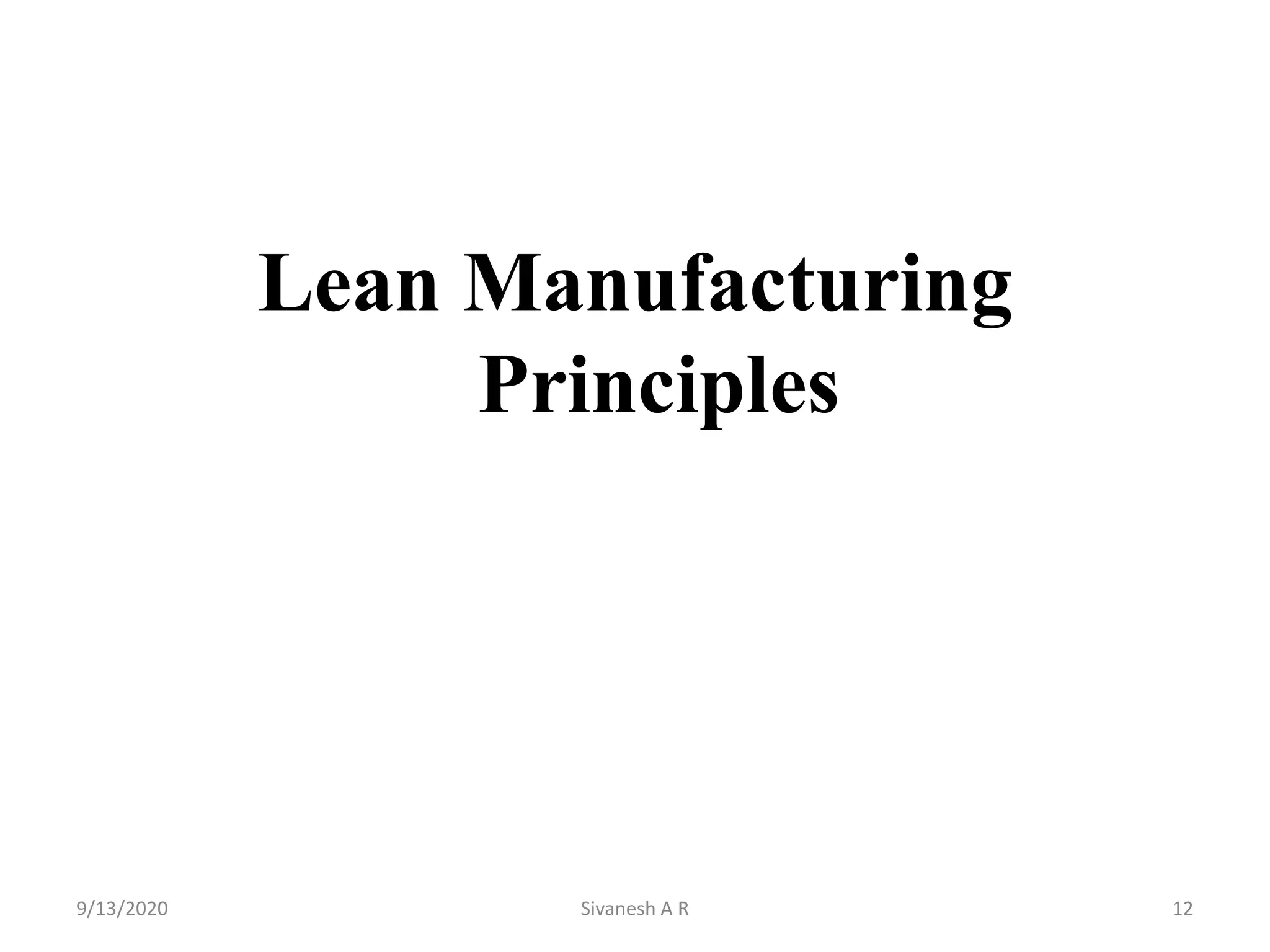 Lean manufacturing principles | PPTX