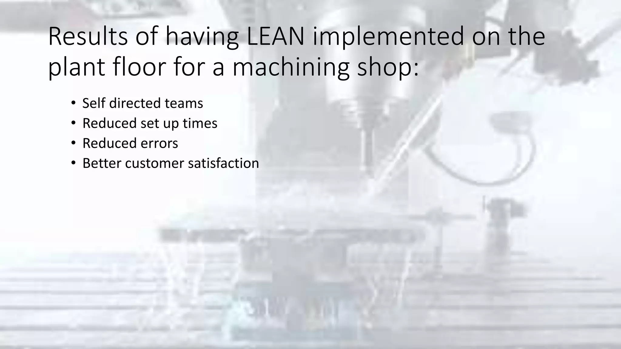 Lean Principles that Apply to the Machinist/Machineshop | PPTX