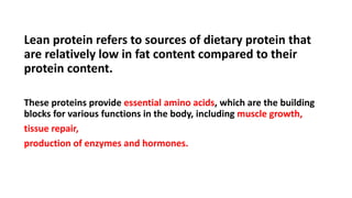 What we mean by Lean Protein : Dr Sharda Jain | PPTX
