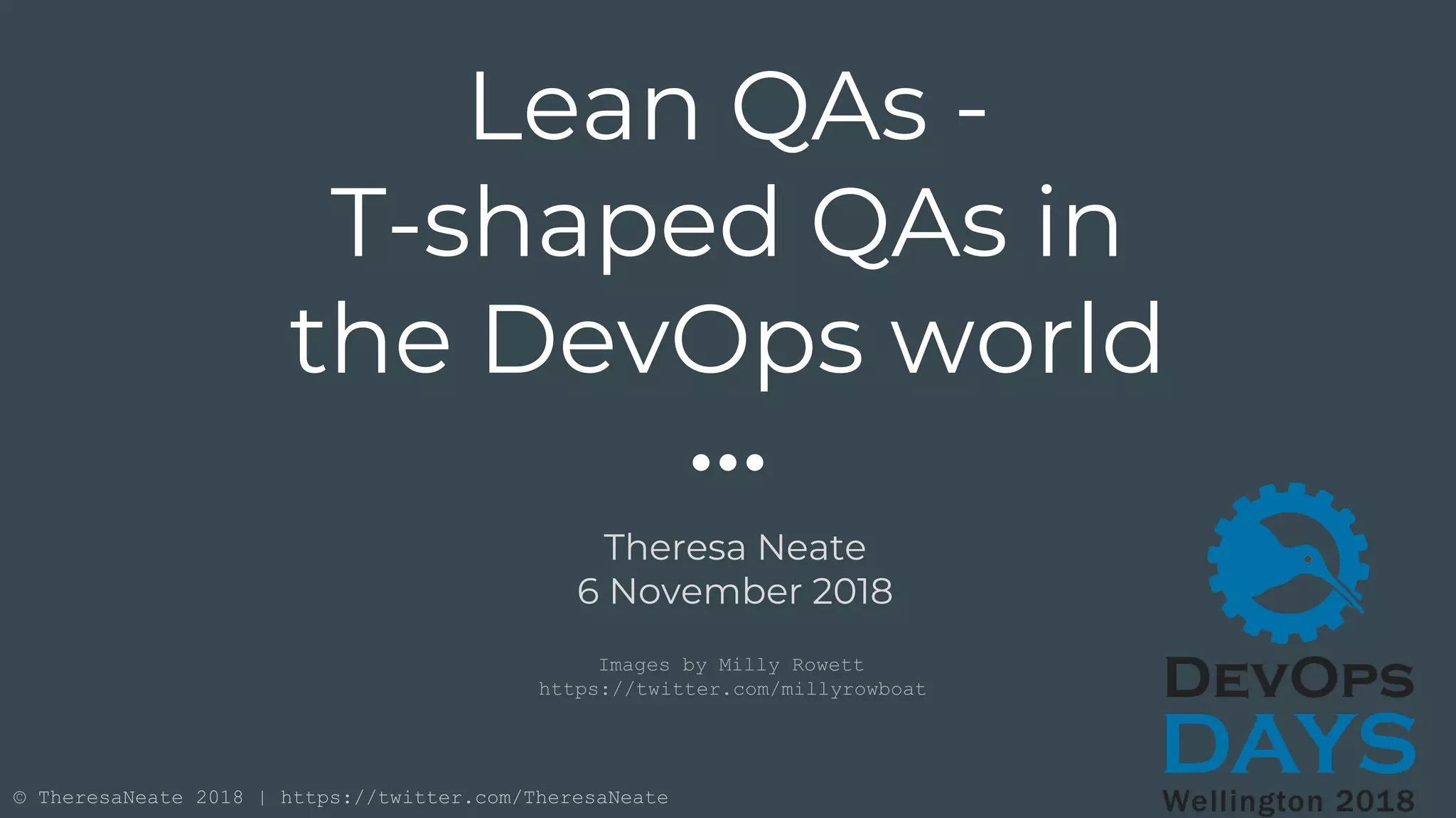 Lean QAs : T-shaped QAs in the DevOps world | PPT