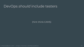 Lean QAs : T-shaped QAs in the DevOps world | PPT