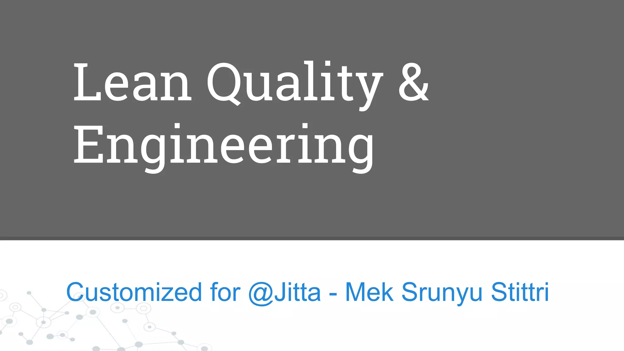 Lean Quality & Engineering | PPT