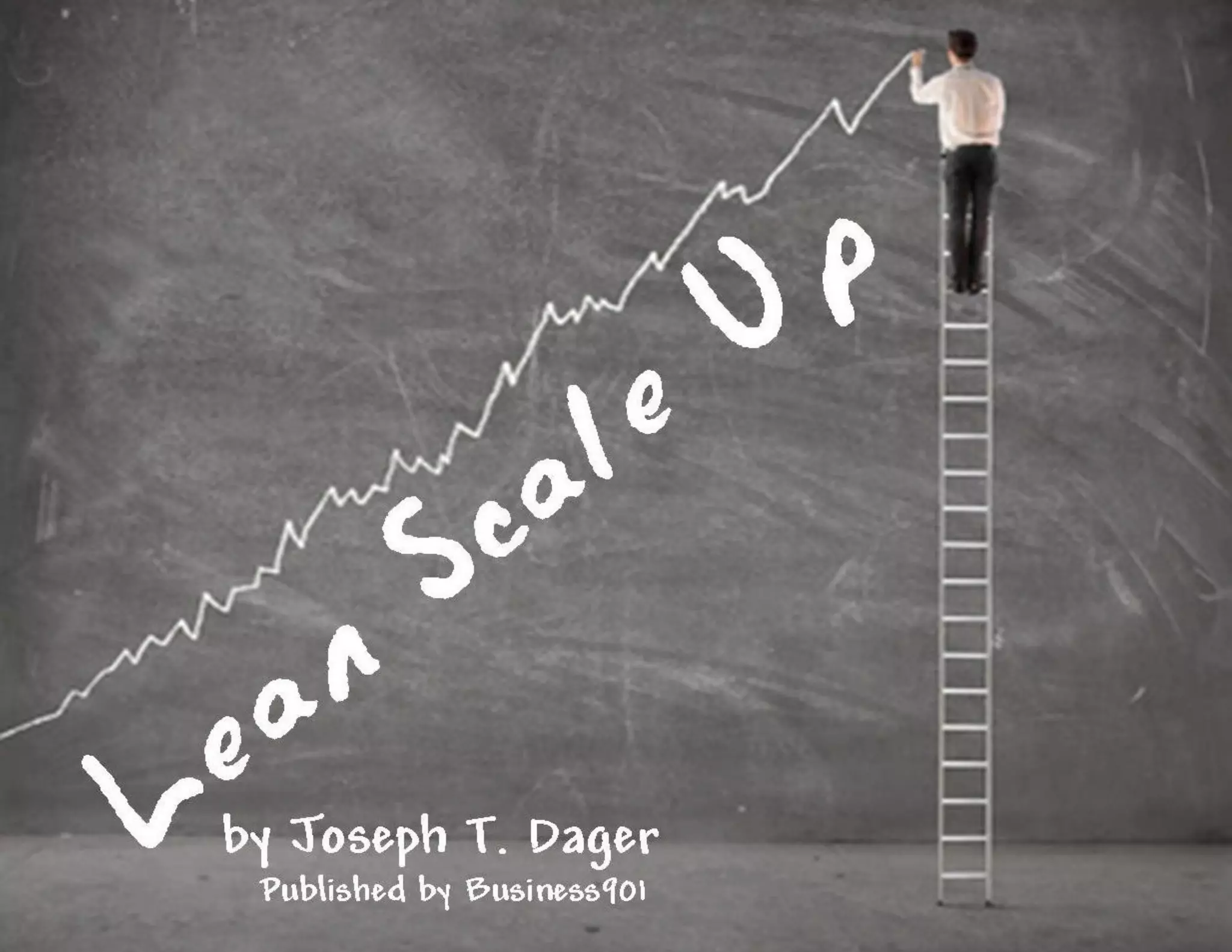 Lean Scale Up: Lean as a Growth Strategy | PDF