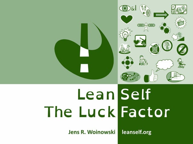 Lean Self: The Luck Factor | PPT