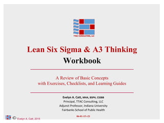 Lean Six Sigma & A3 Thinking method and concept.pdf