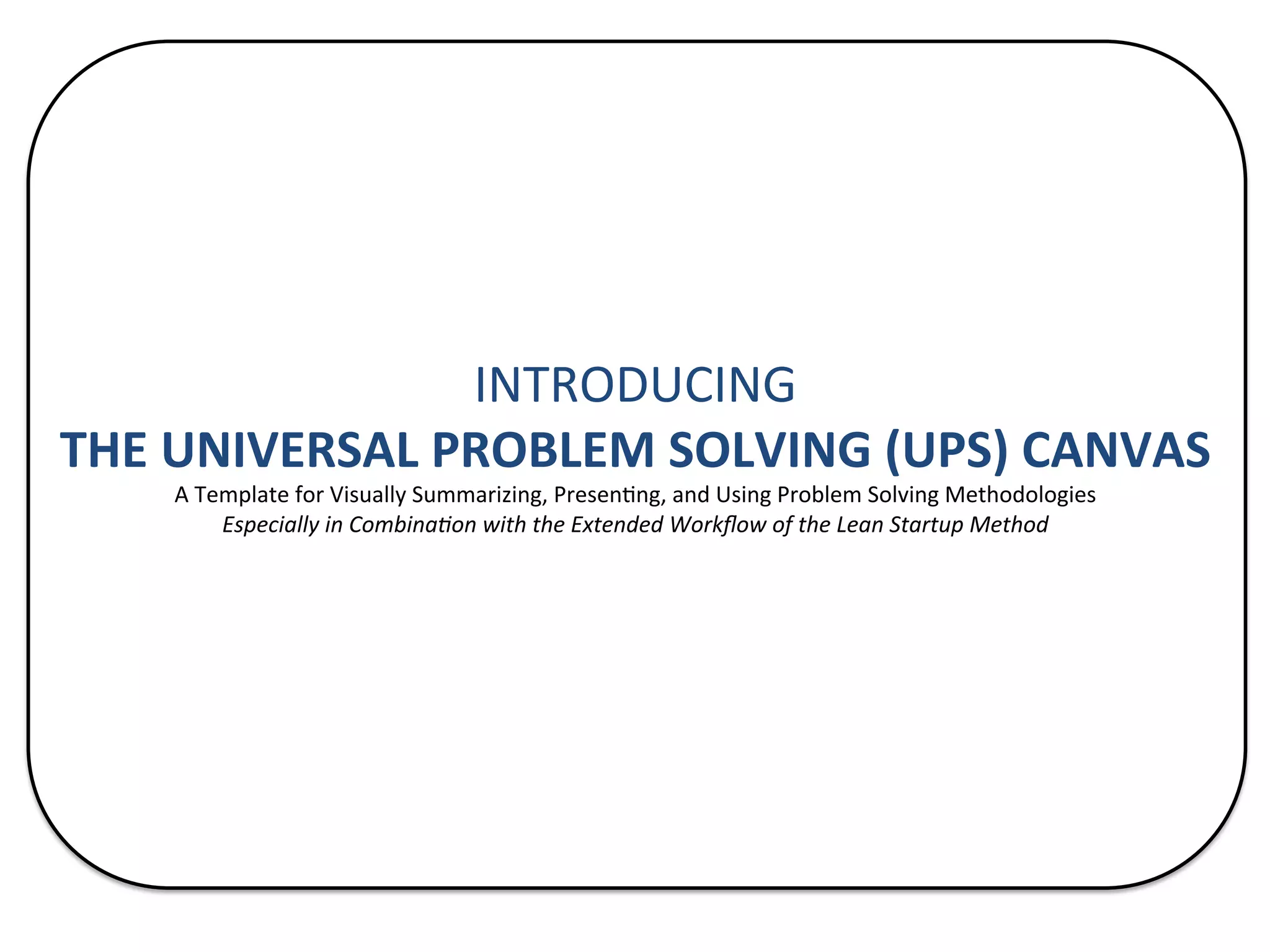 LEAN SIX SIGMA CANVAS: A Universal Problem Solving (UPS) Worksheet for Lean Startup, Lean Six ...
