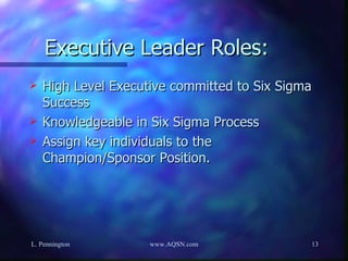Lean Six Sigma Leadership 062507 | PPT