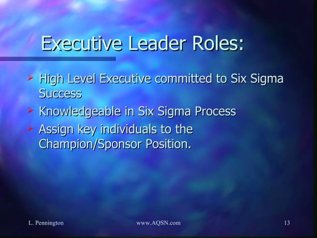 Lean Six Sigma Leadership 062507 | PPT