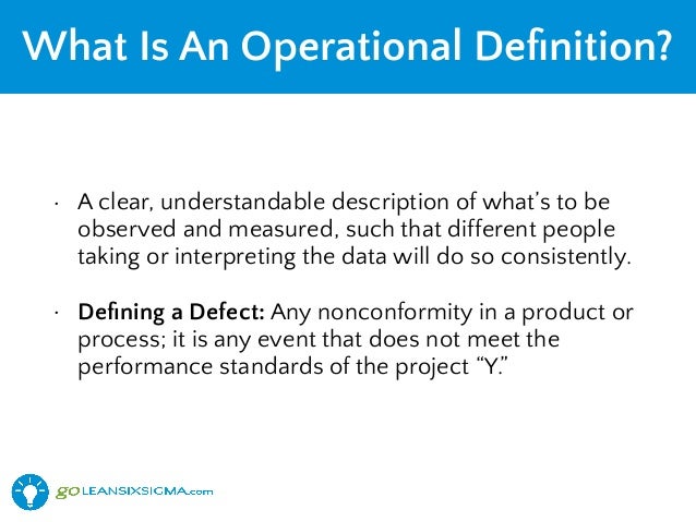 Lean Six Sigma Operational Definitions - GoLeanSixSigma.com