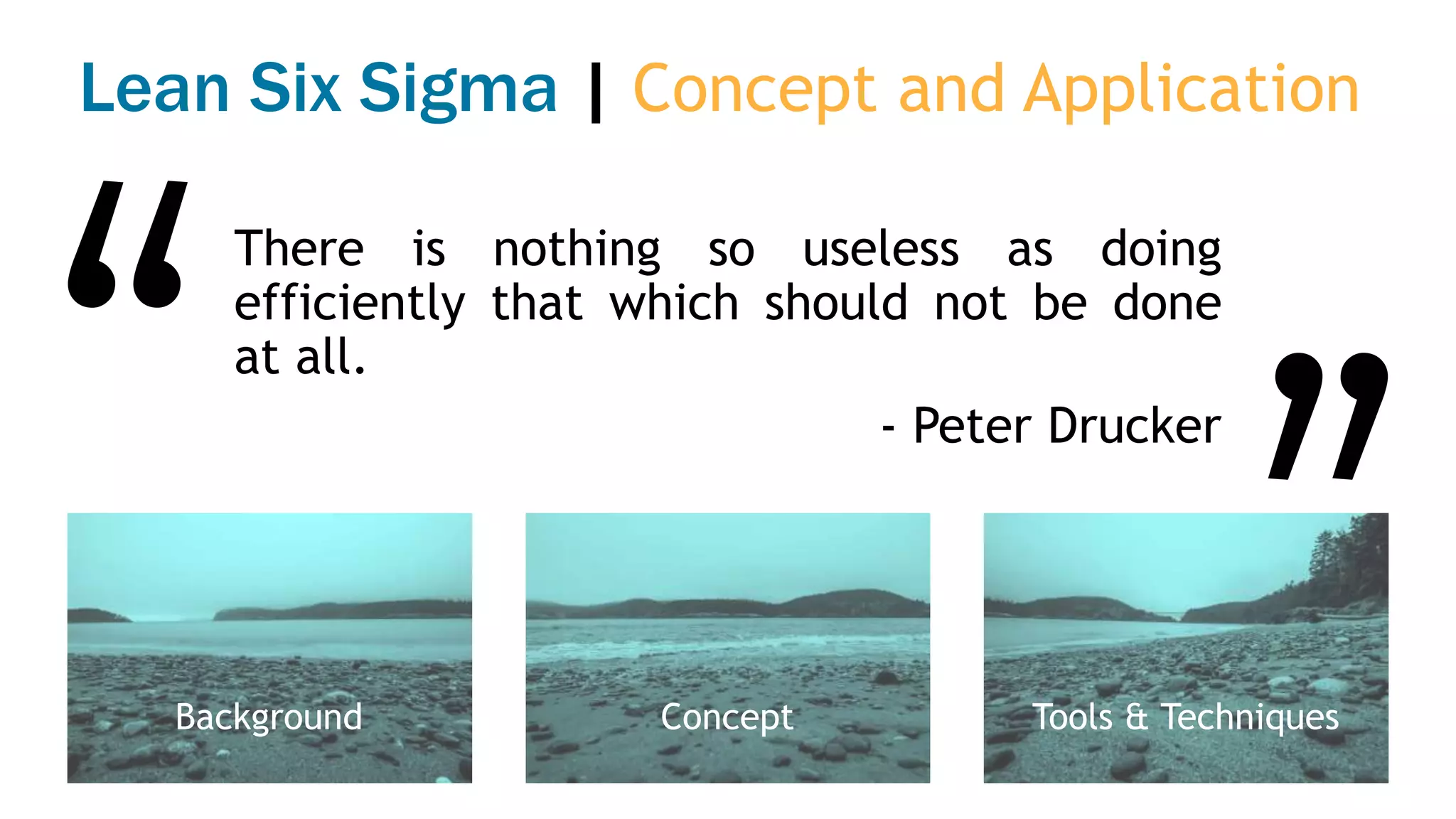 Lean Six Sigma Concept Application Pptx