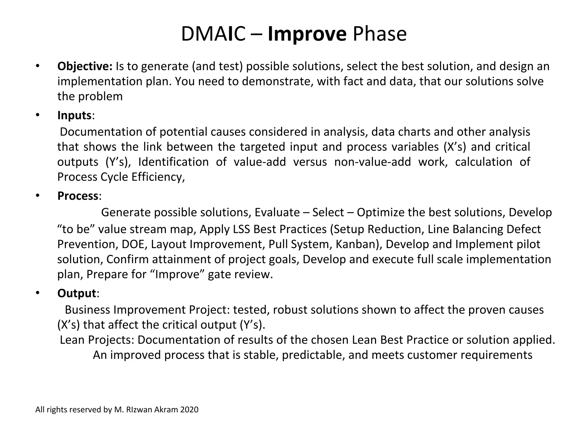 Lean Six Sigma is a management approach that aims to improve ...