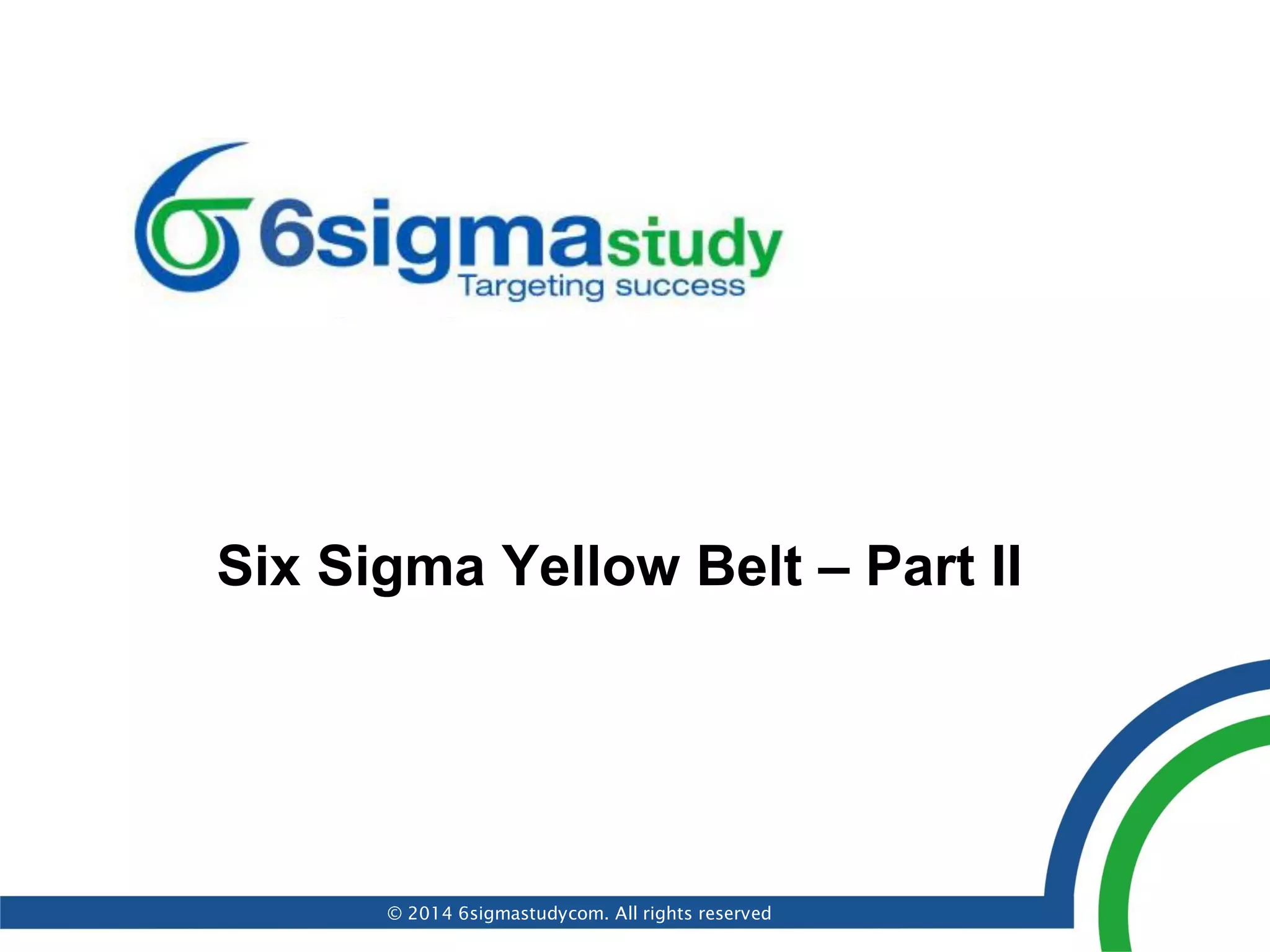 Lean Six Sigma Yellow Belt Presentation Part 2.pdf