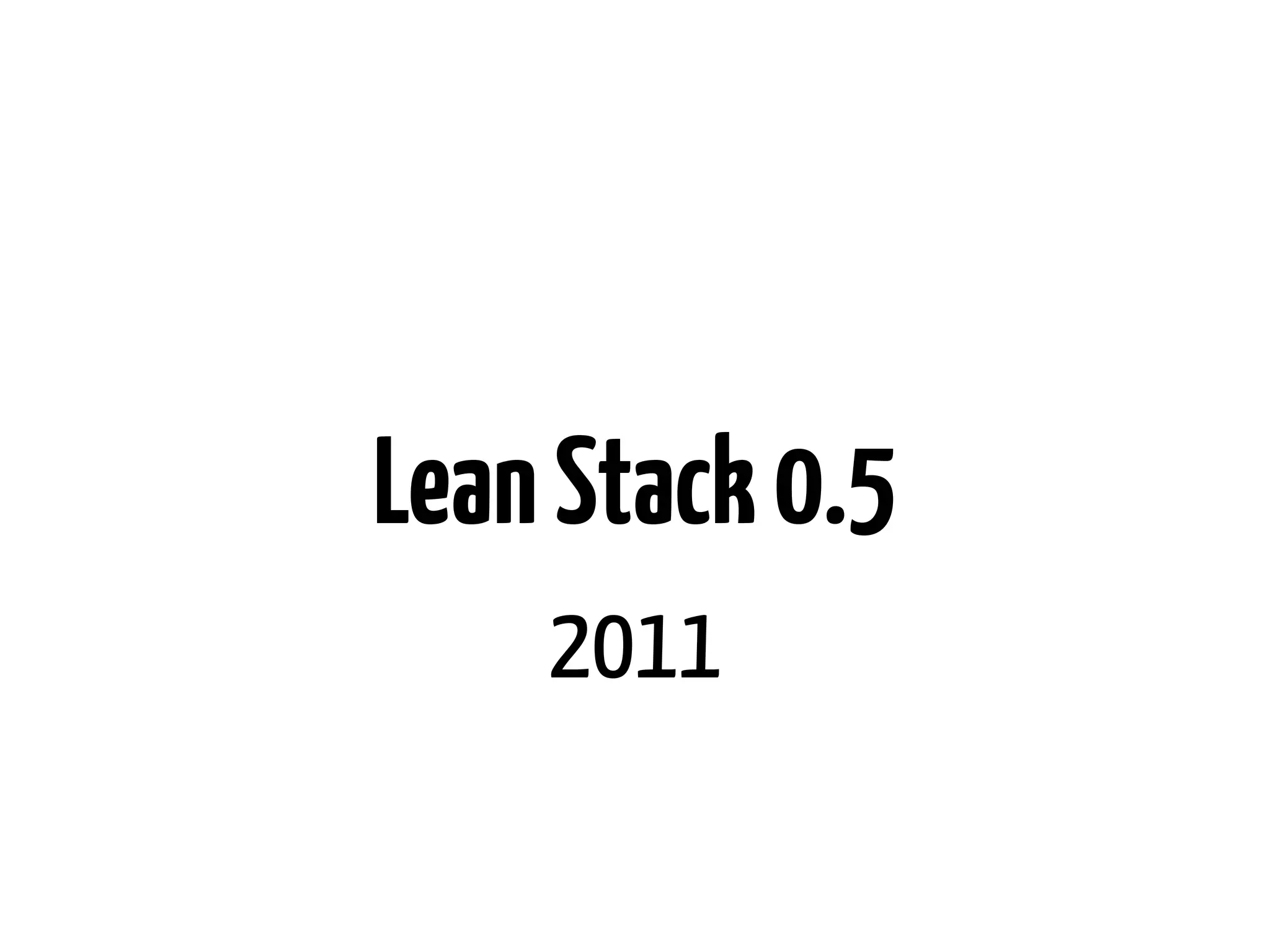 Lean Stack - A Story Of Continuous Improvement | PDF