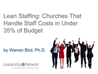 Leadership Network: Lean Staffing Churches | PPT