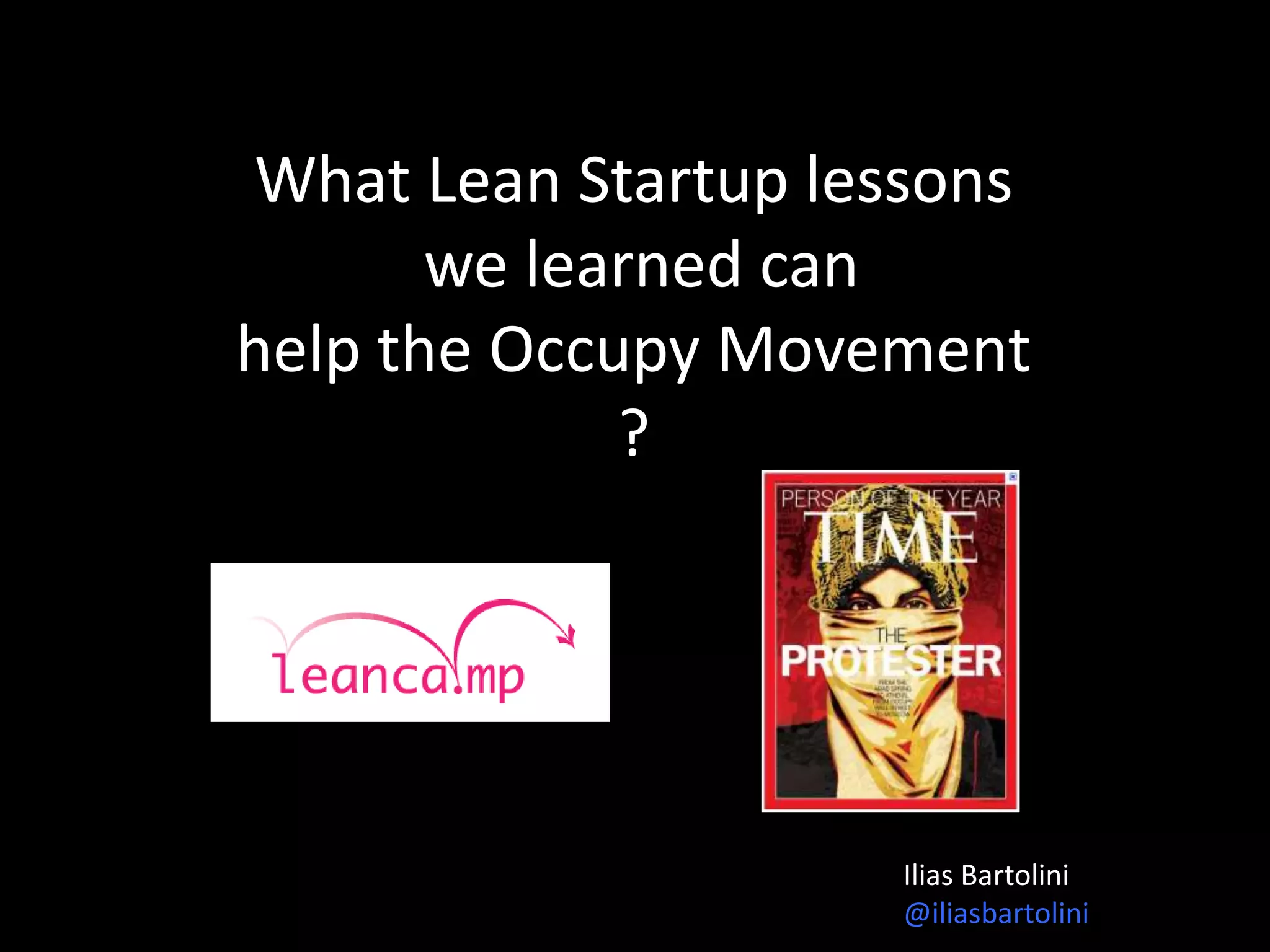 Lean startup And Occupy Movement | PPT