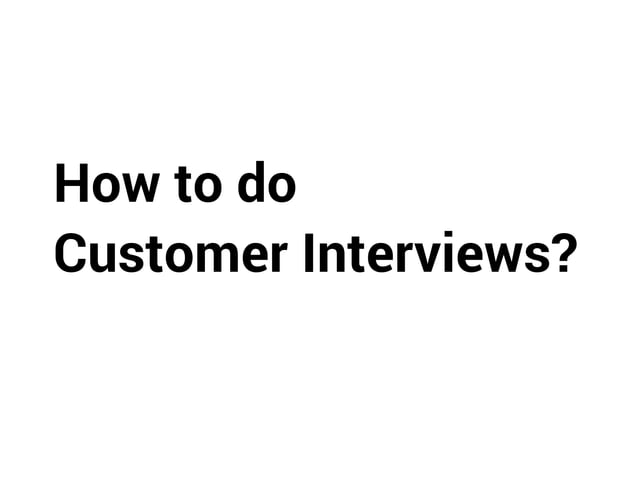 Lean Startup Customer Development Interview | PPT
