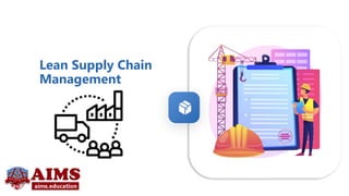 Master Lean Supply Chain Management: Key Features, Functions, & Real ...
