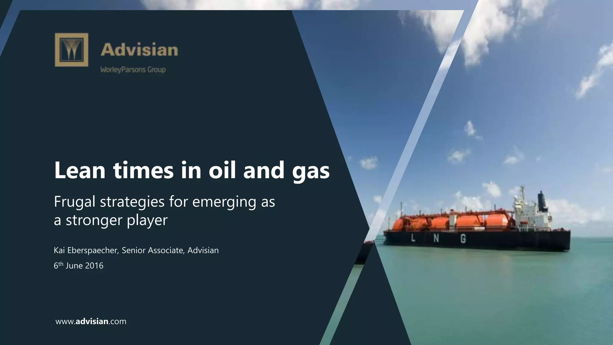 Lean Times in Oil and Gas | PPT