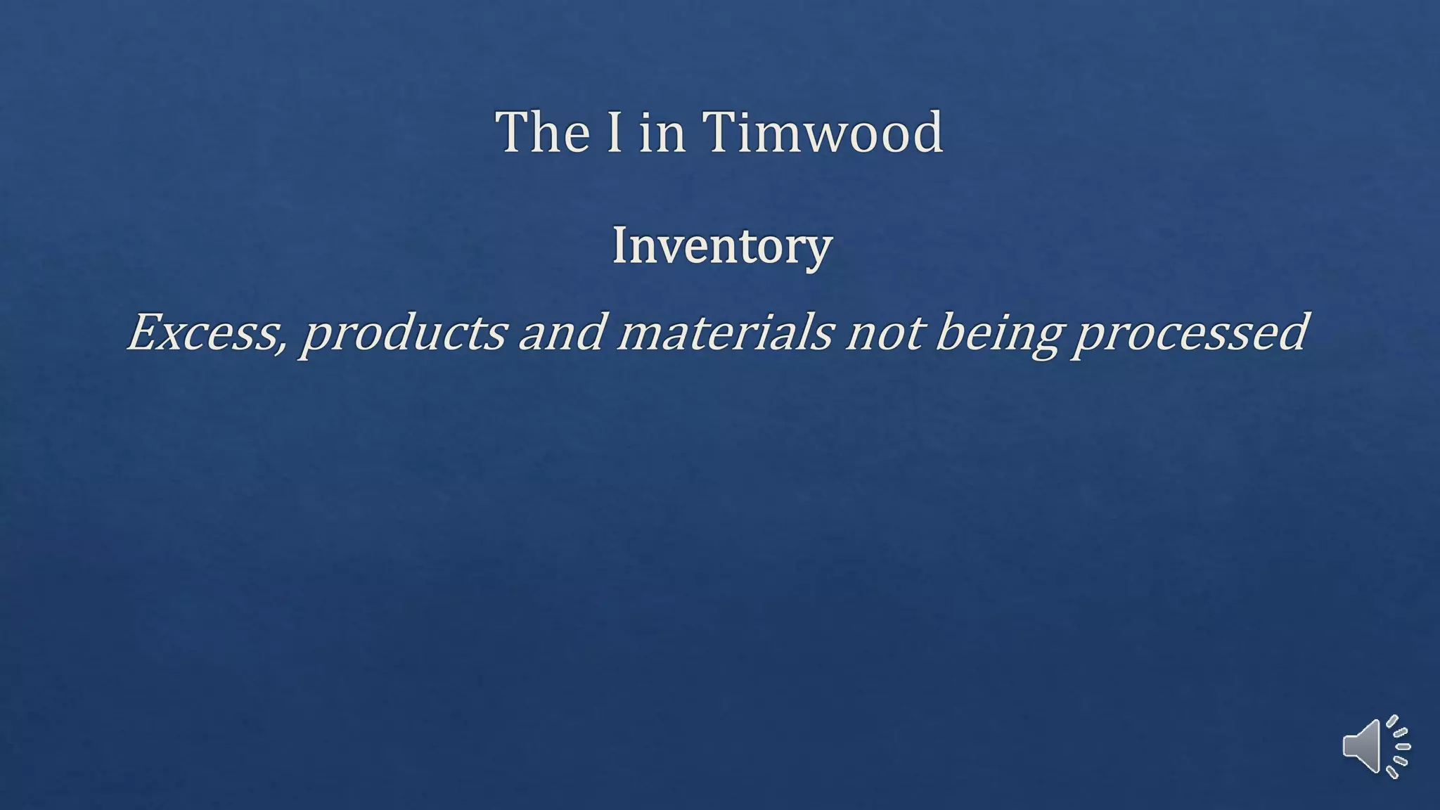 Lean TIMWOOD | PPT