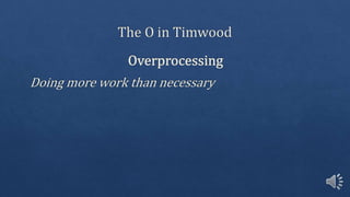 Lean TIMWOOD | PPT