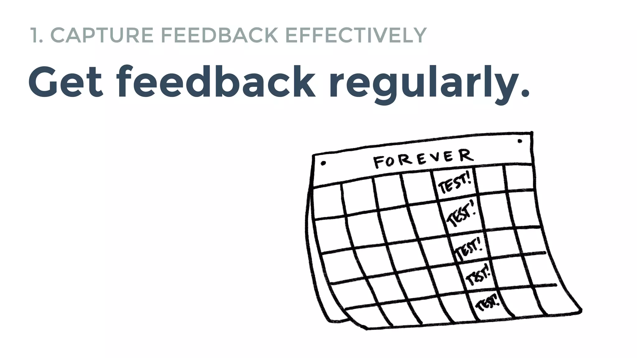 Get back in the building - how to go from feedback to features (witho…
