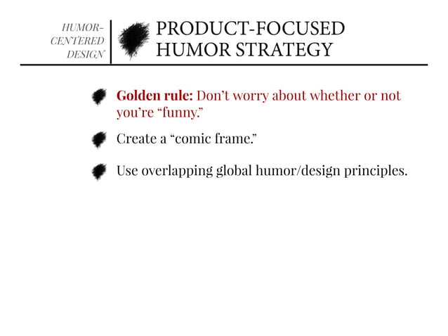 Lean UX NYC 2013: Humour-Driven Design | PPT