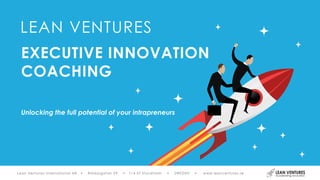 Lean Ventures Executive Innovation Coaching | PPT
