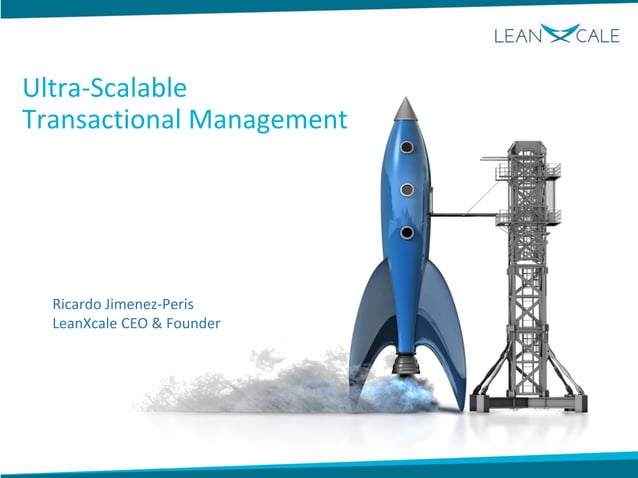LeanXcale Presentation - Waterloo University | PPT