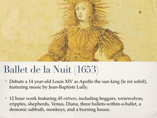 Jean Baptiste Lully Ballet