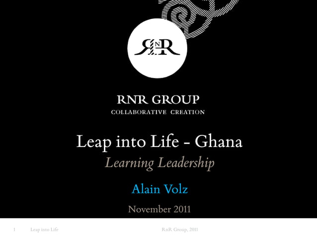 Leap into life presentatie ghana - november 2011 (rn r stijl) | PPT