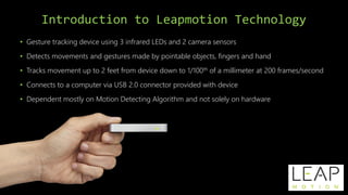 Project Seminar on Leapmotion Technology | PDF | Computing | Technology & Computing