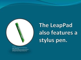 Leap pad explorer features 1 | PPT