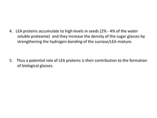 LEA(late embryogenesis abundant) protiens and heat shock | PPTX