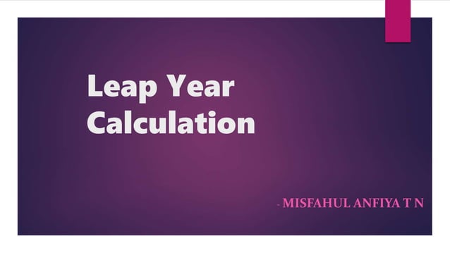 Leap Year Calculation.pptx